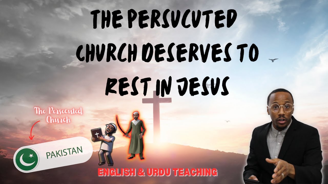 Persecuted Church In Pakistan | Preaching | Rest In Jesus Christ - YouTube