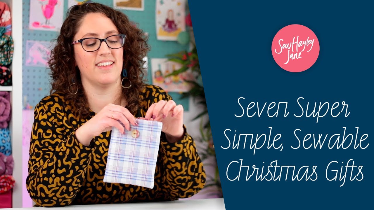 7 Sewable Christmas Gifts for Friends & Family - YouTube