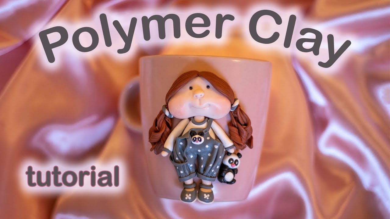 Polymer Clay Doll on the Mug | Tutorial - YouTube
