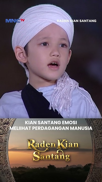 Kian Santang Emosi Dengan Perdagangan Manusia #Radenkiansantang #shorts - YouTube