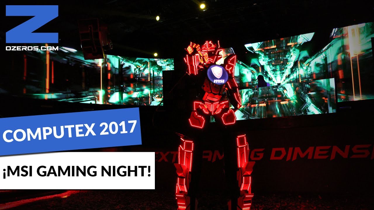 Computex 2017: MSI Gaming Night - YouTube