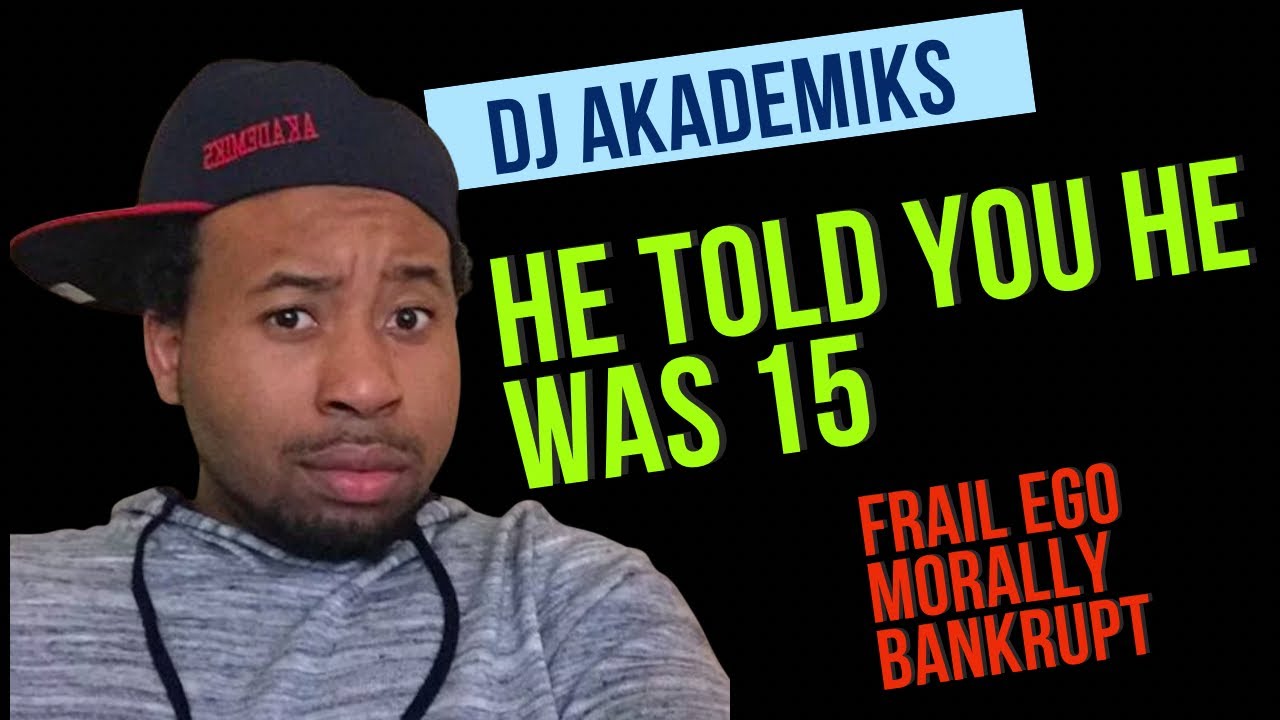 The truth is Akademiks is exactly the type we tell kids to stay away ...