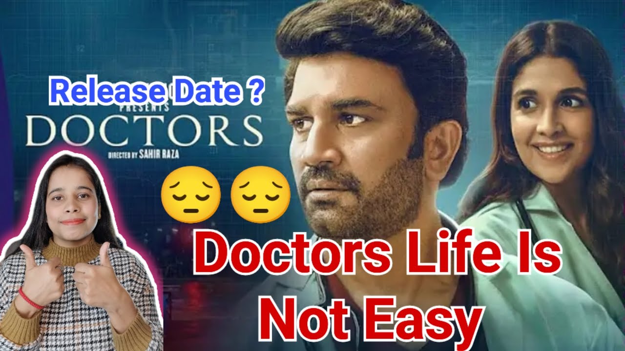 Doctors Trailer Review | Sharad Kelkar | Harleen Sethi | Viraf Patel ...