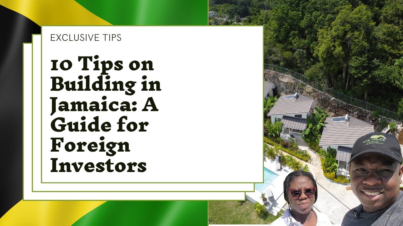 10 Tips on building in Jamaica: A guide for foreign investors or returning residents - YouTube