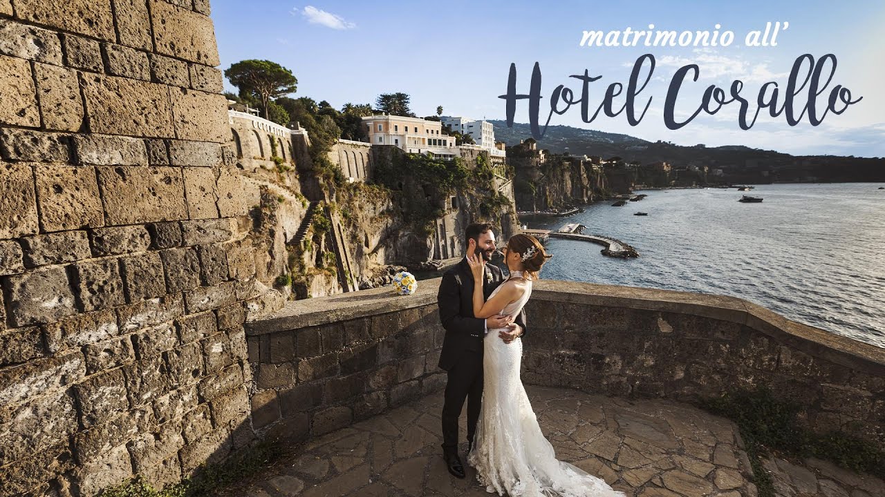 Matrimonio a Sorrento - Hotel Corallo | Carla e Giuseppe - YouTube