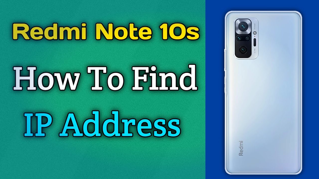 Find Out ? Redmi Note 10s Mobile IP Address ! #ipaddress #redminote10s ...