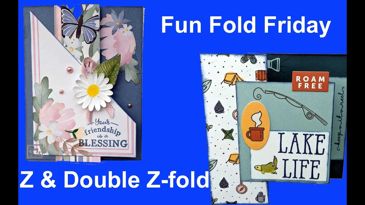 Fun fold Friday card tutorial | z-fold & double z-fold | CTMH Lovely ...