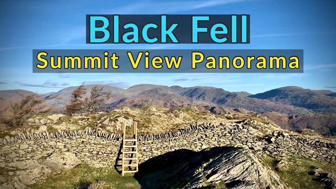 Black Fell : Summit View Panorama - All main viewpoints labelled : Lake ...