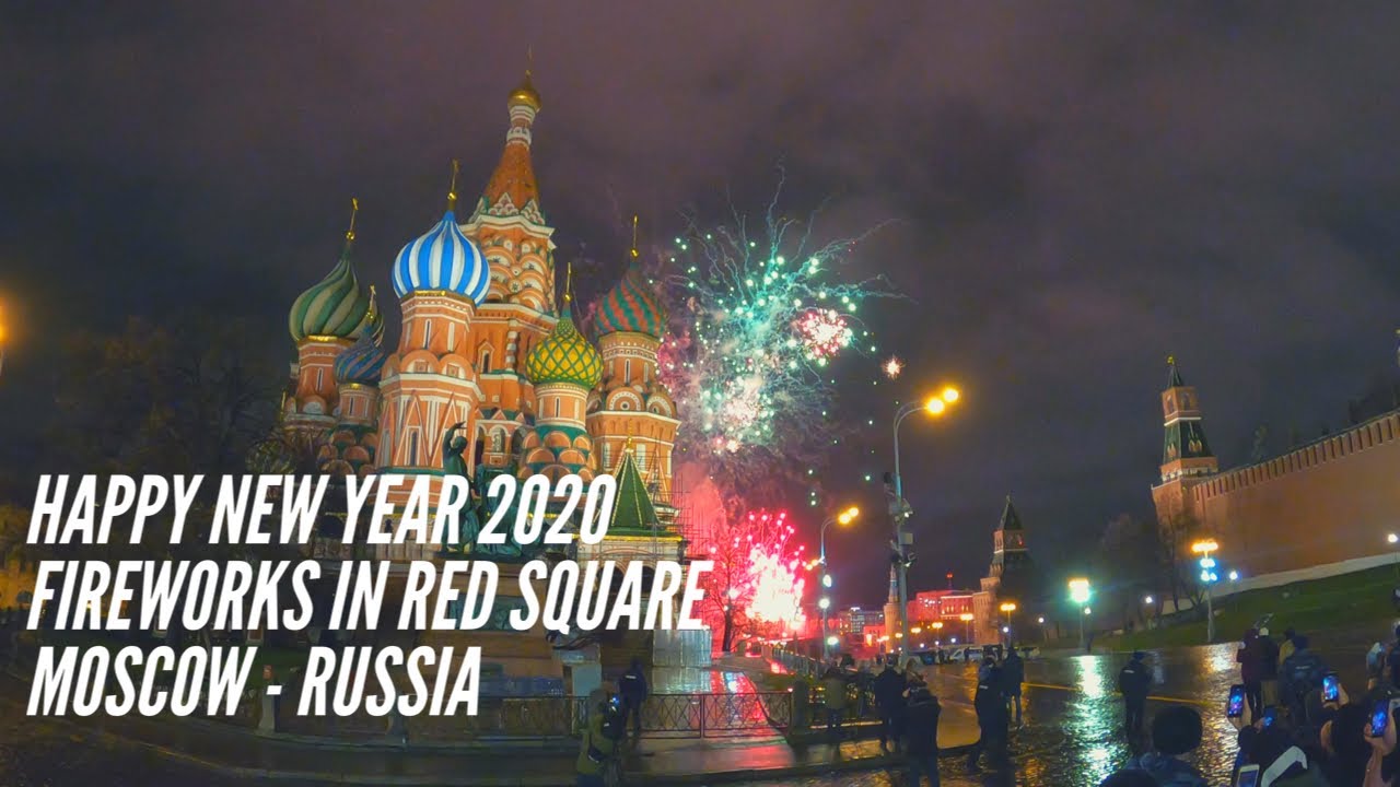 Happy New Year 2020 - Fireworks in Red Square Moscow - Russia | Niki ...