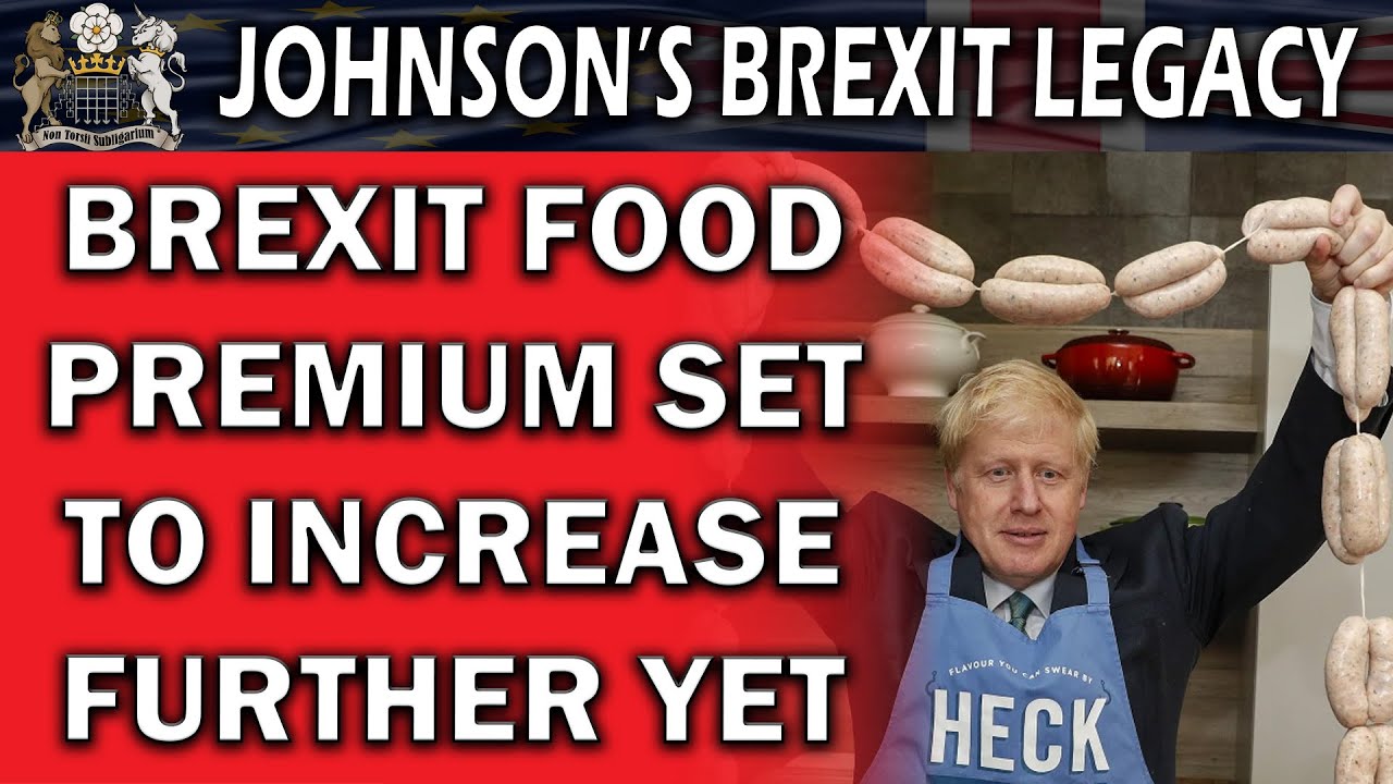 Brexit Food Premium To Rise Even Higher - YouTube