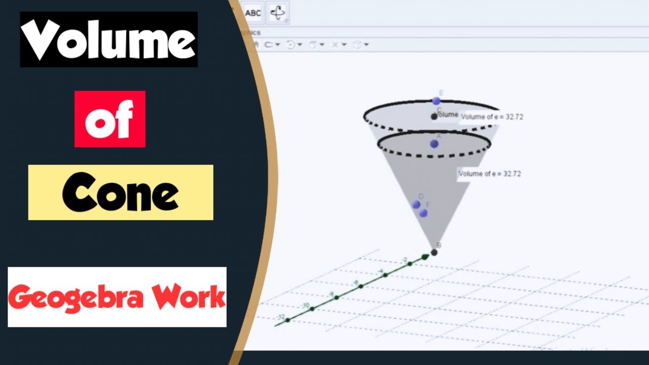 #TechCloser #Geogebra Volume of Cone by using Geogebra Work ! - YouTube