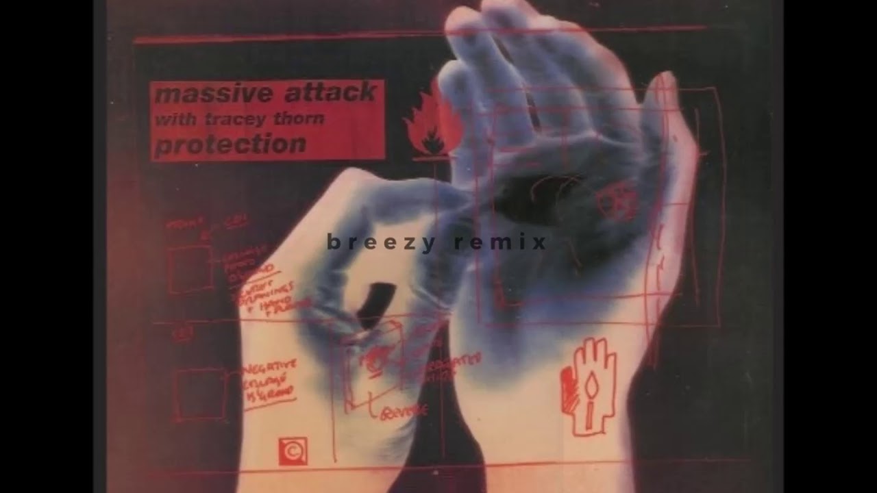 Massive Attack - Protection (Genius Remix) - YouTube