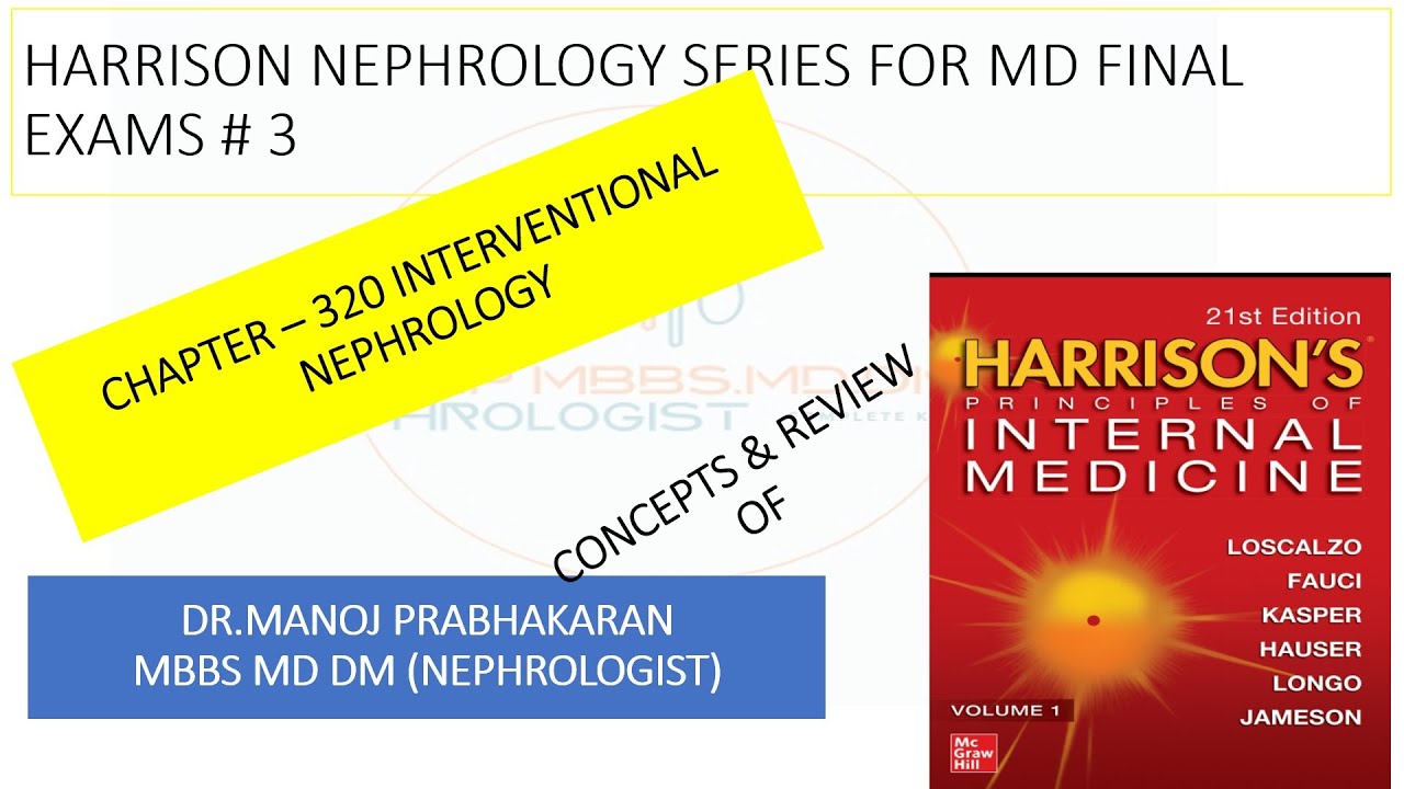 HARRISON NEPHROLOGY SERIES - CLASS 3 INTERVENTIONAL NEPHROLOGY (FOR MD ...