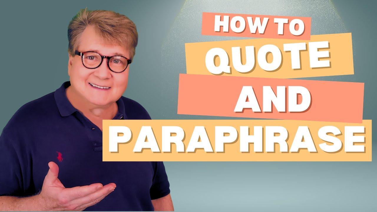 How to Quote & Paraphrase - YouTube