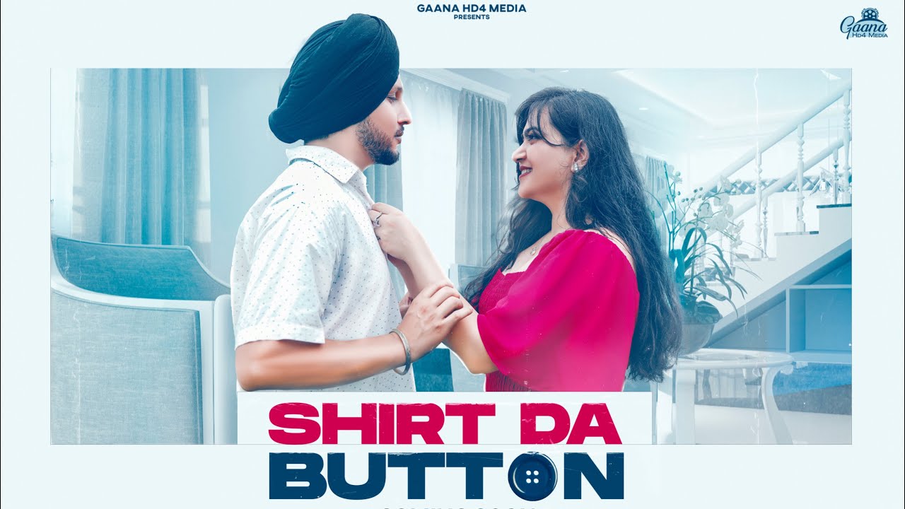 Shirt da Button: B Sehaj (official video) Ankit Bhatia | Navv Music ...