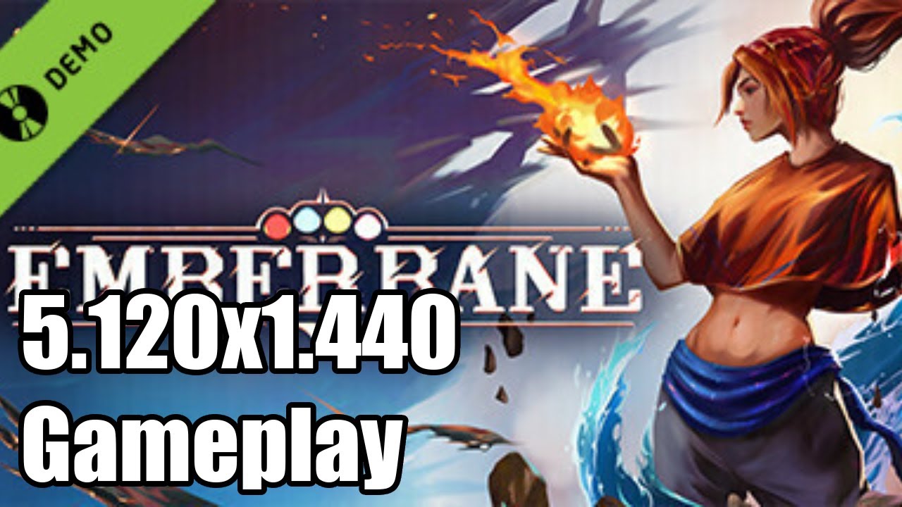 Emberbane Ultrawide Gameplay [5120x1440] [32:9] - YouTube