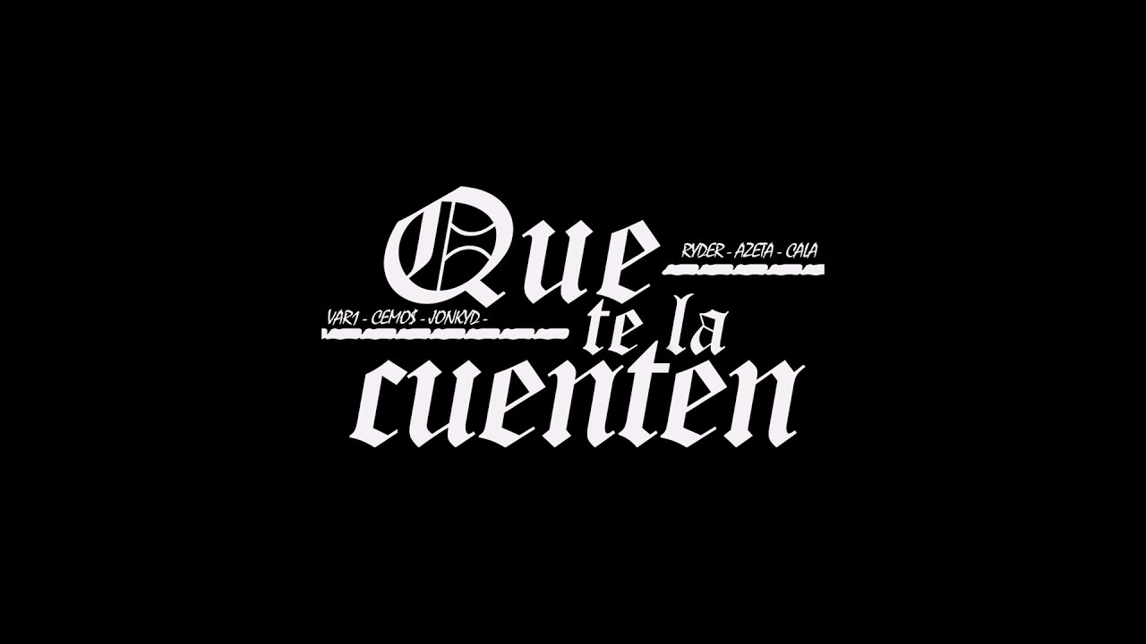 QUE TE LA CUENTEN BLUNTED CYPHER SESSION #1 (VIDEOCLIP OFICIAL) - YouTube