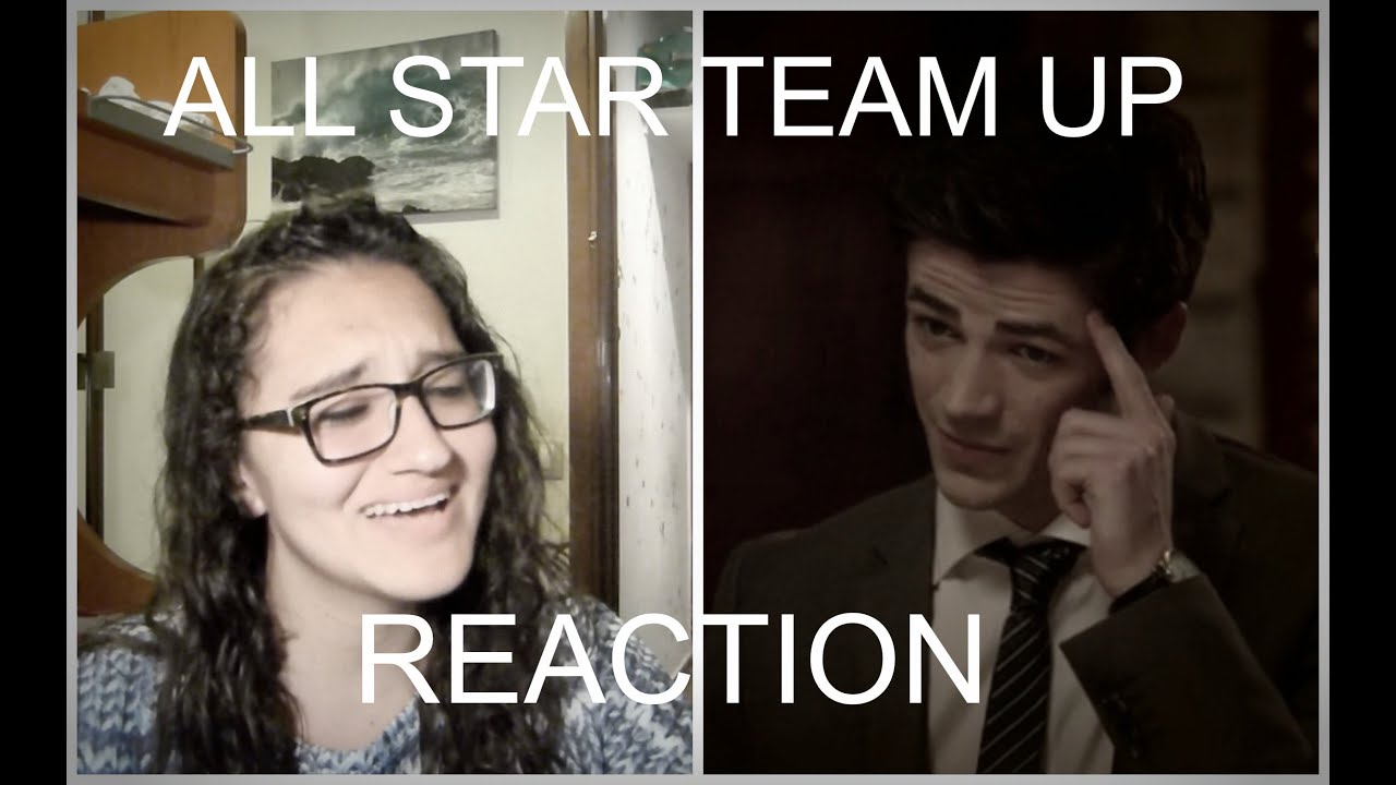 The Flash Reaction to "All Star Team Up" 1x18 - YouTube