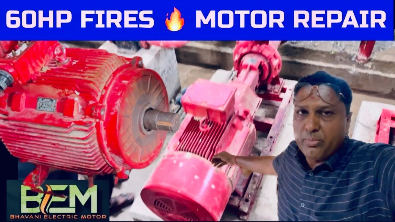 60 HP &. 7.5 HP FIRE 🔥 PUMP MOTOR SERVICE & REPR - YouTube