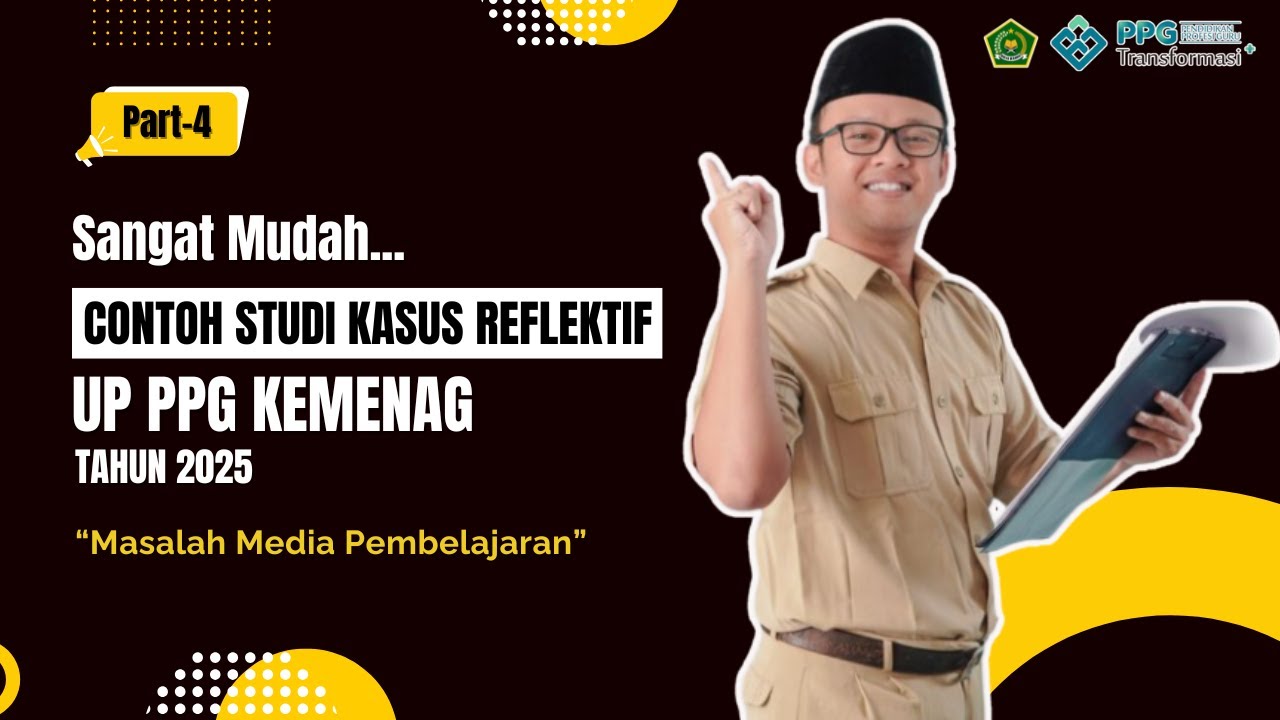 [Sangat Mudah] Contoh Studi Kasus Reflektif Masalah Media Pembelajaran ...