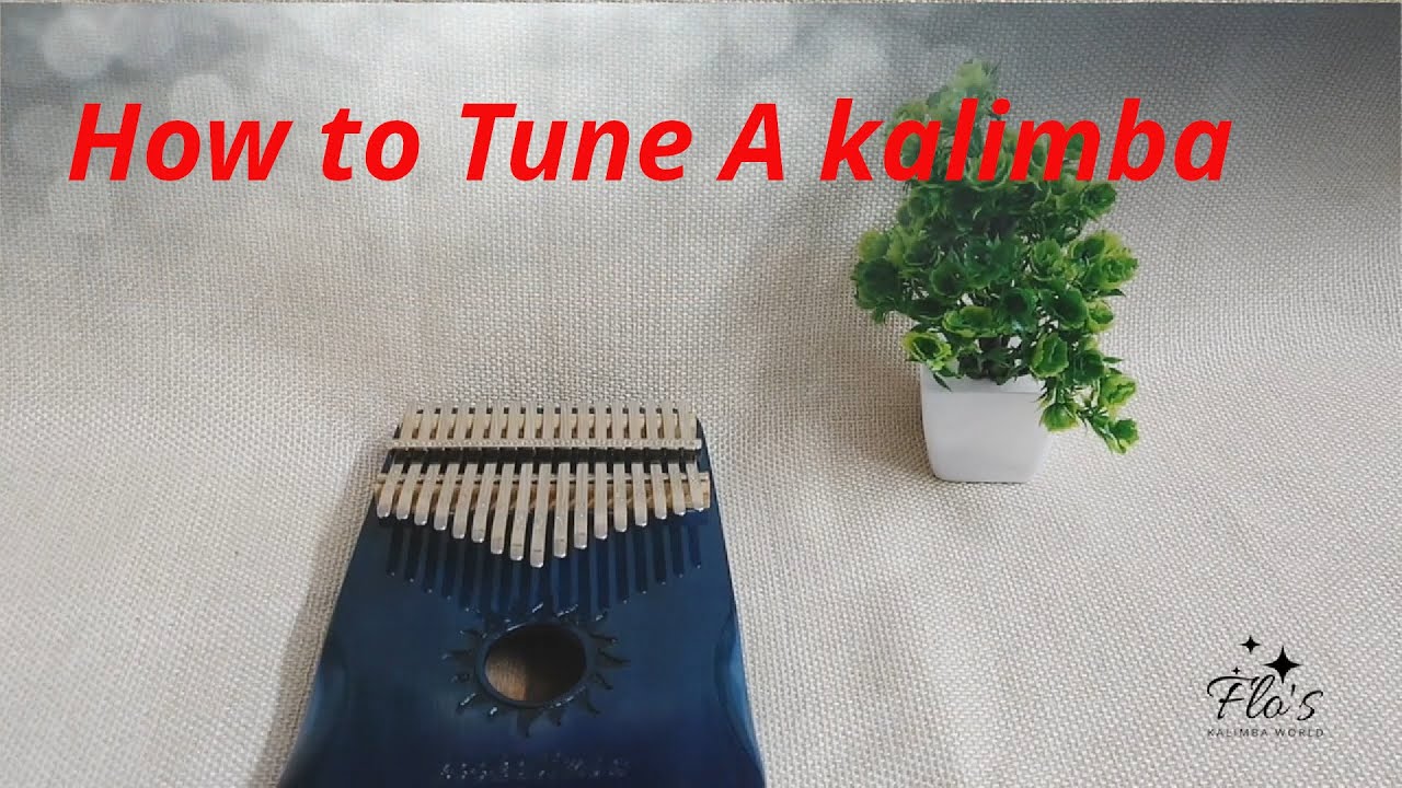 How to tune A kalimba - YouTube