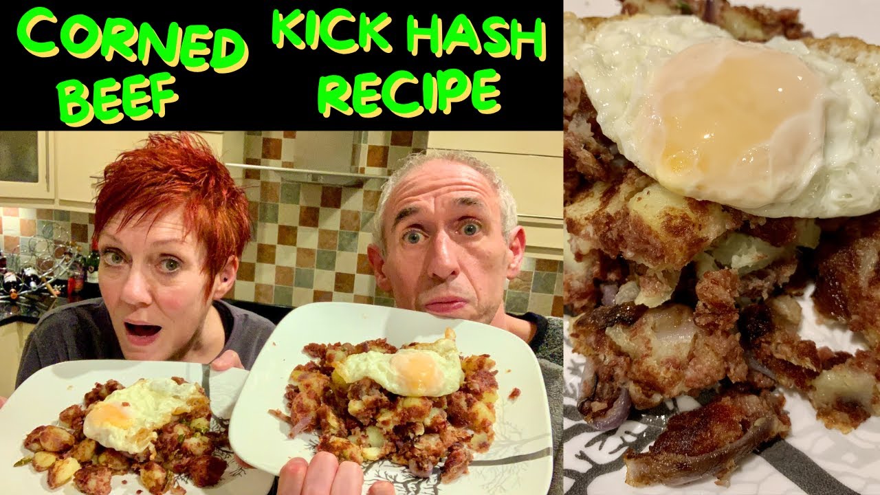 Corned Beef Kick Hash Recipe topped with Crispy Fried Egg !! 5 ...