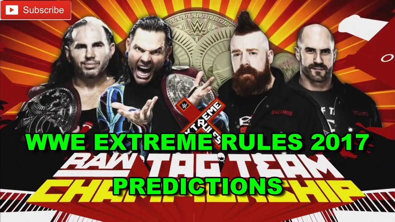 WWE Extreme Rules Raw Tag Team Championship The Hardy Boyz vs. Cesaro ...