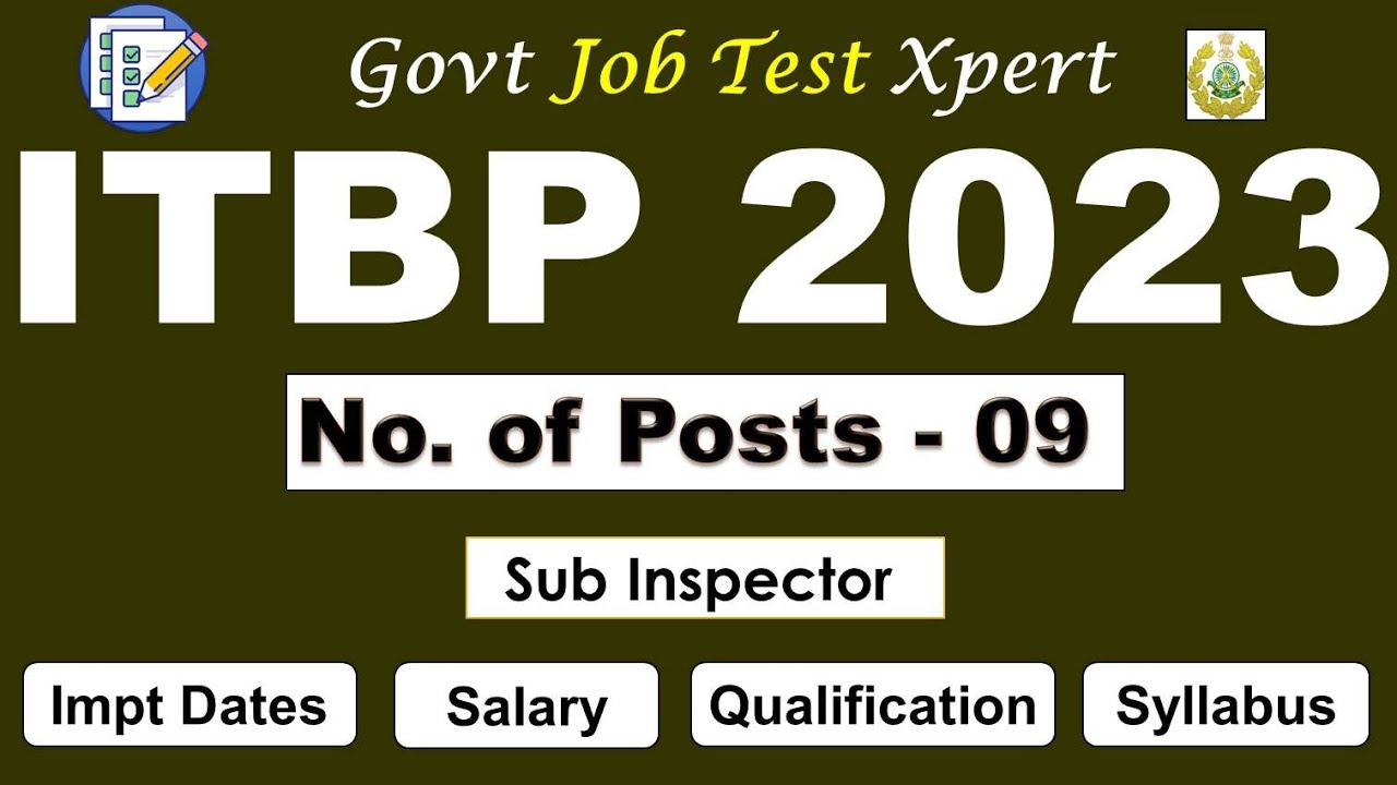 Indo-Tibetan Border Police Force (ITBP) New Recruitment 2023 | Sub ...