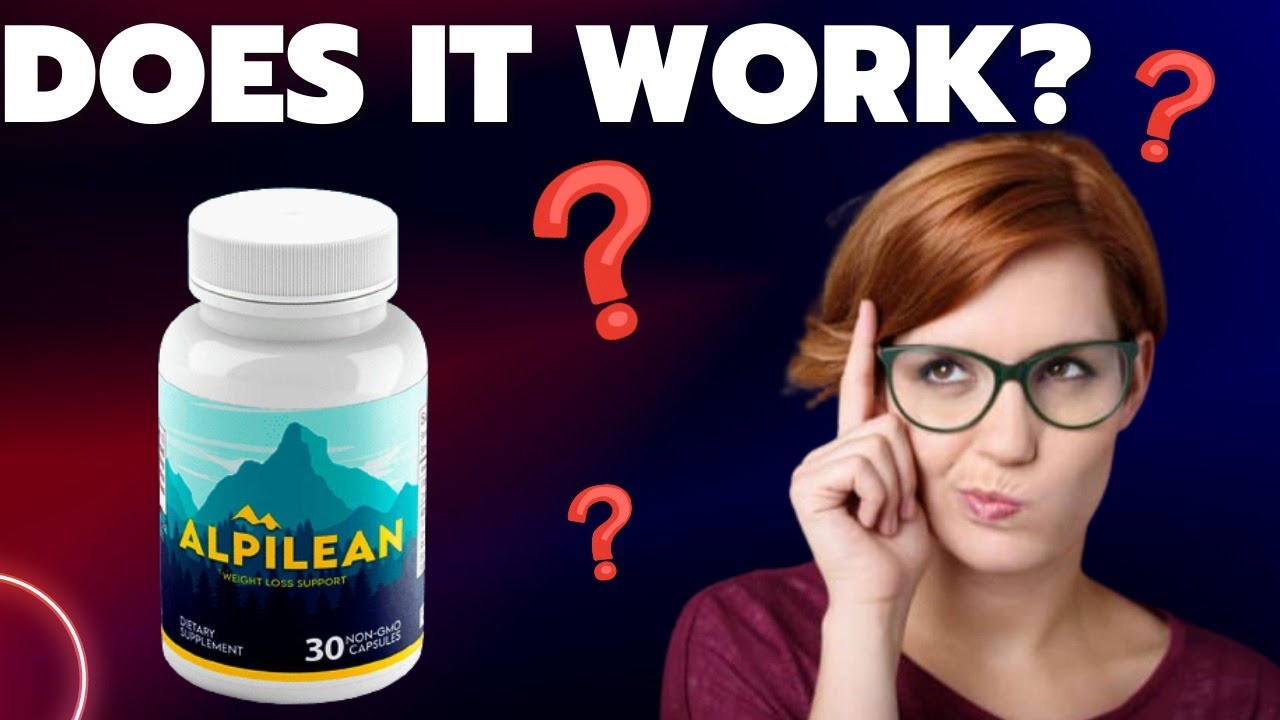 ALPILEAN REVIEW- ALPILEAN REALLY DOES WORK? ALPILEAN SLIMMING? ALPILEAN ...