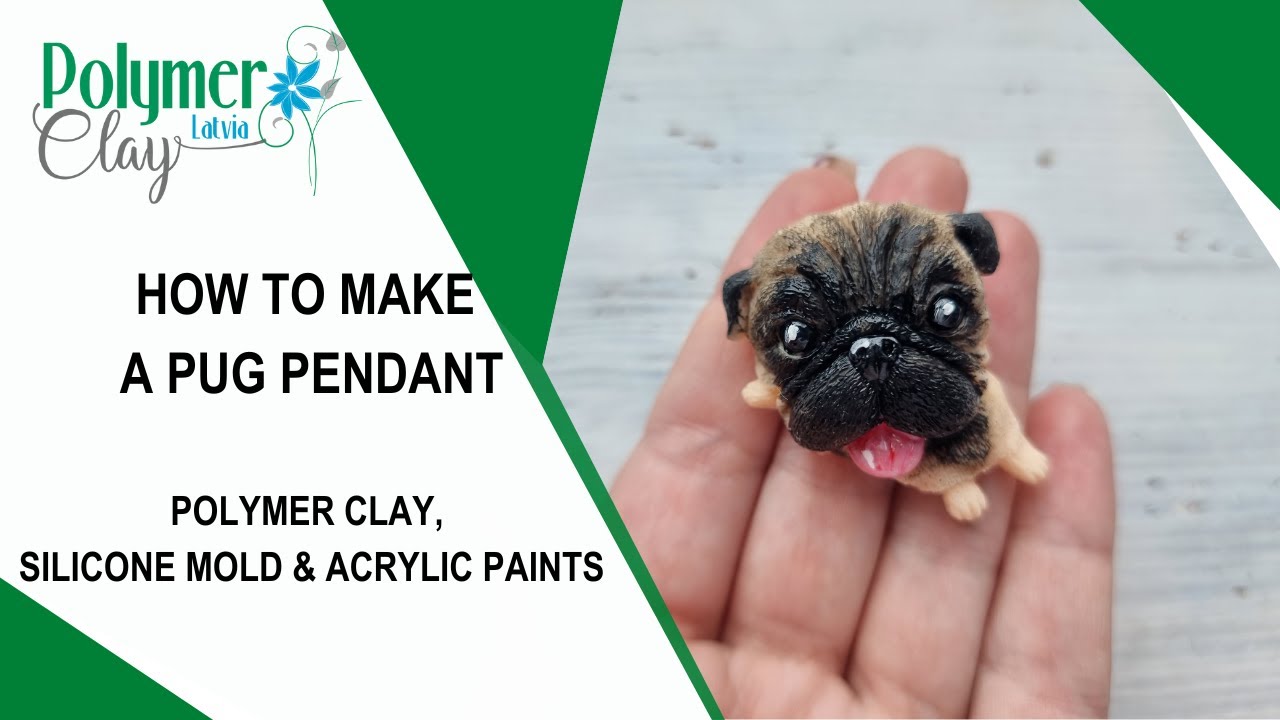 How to make a pug pendant. Polymer clay, silicone mold & acrylic paints ...