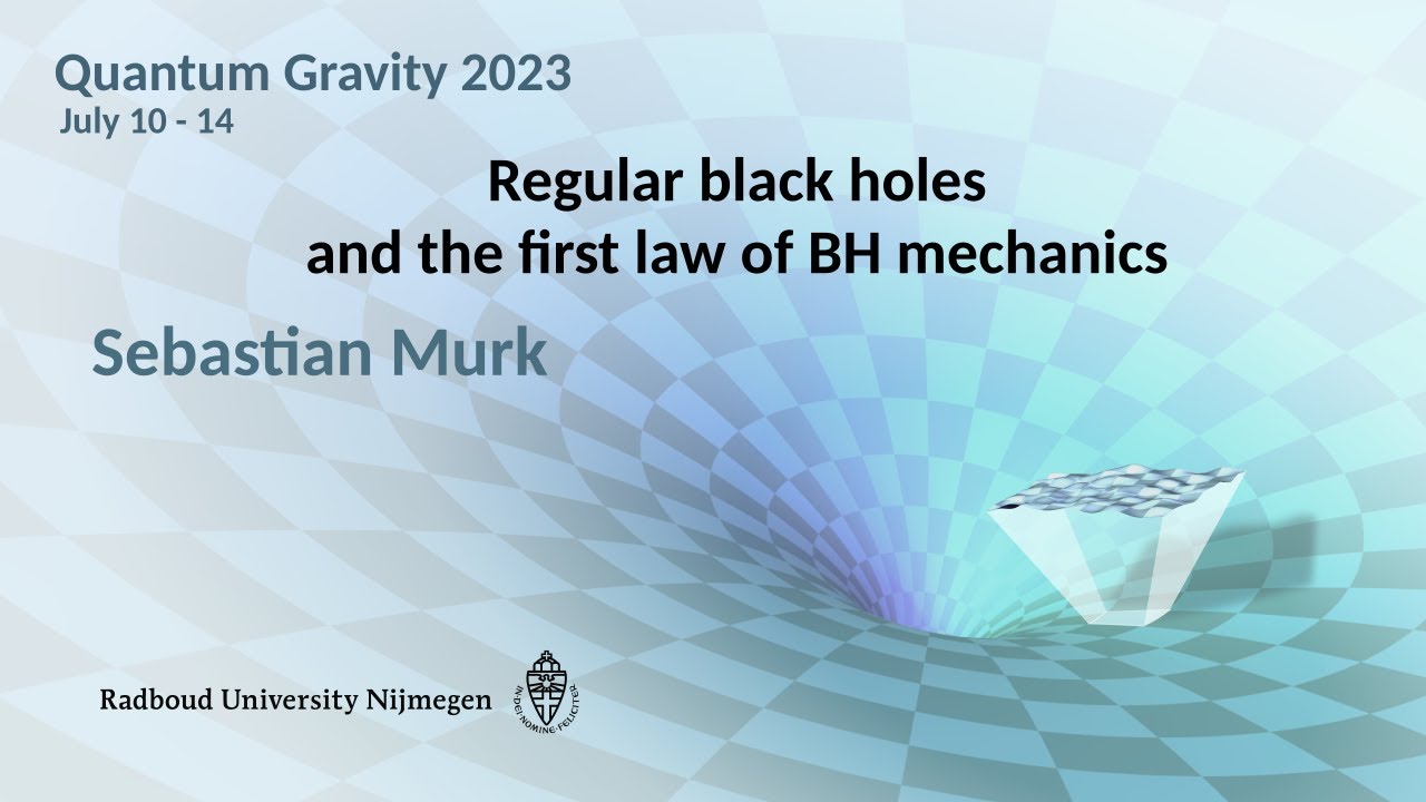 QG2023 - Sebastian Murk: Regular black holes and the first law of BH ...