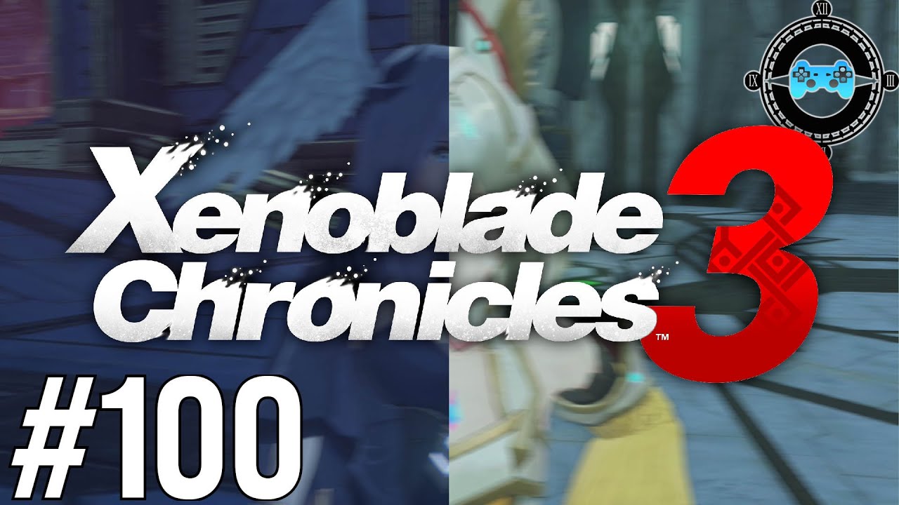Queenly Escorts - Xenoblade Chronicles 3 Ep #100 [Blind Let's Play ...