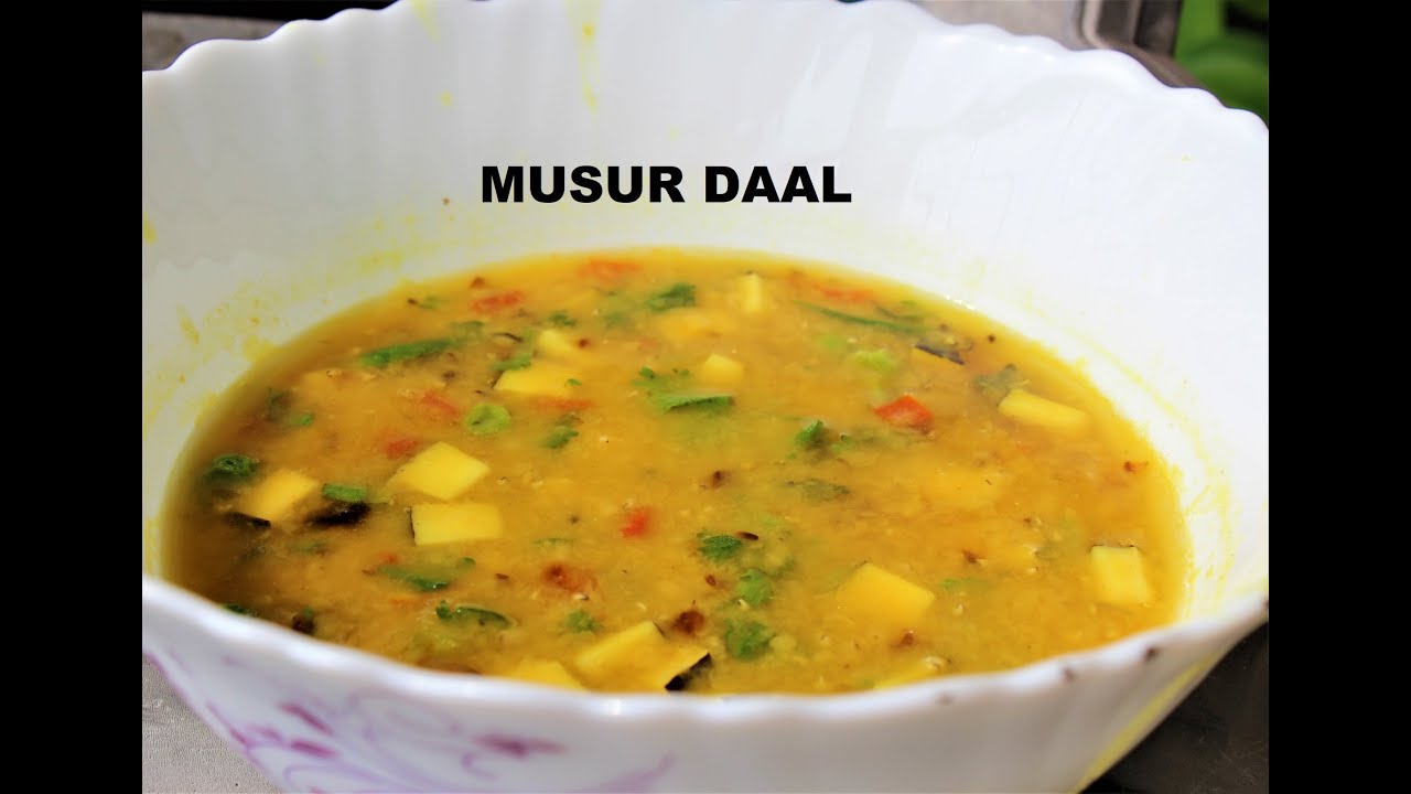 MUSUR DALER RECIPE | MUSUR DAAL RECIPE | BENGALI MASOOR DAL| BENGALI ...