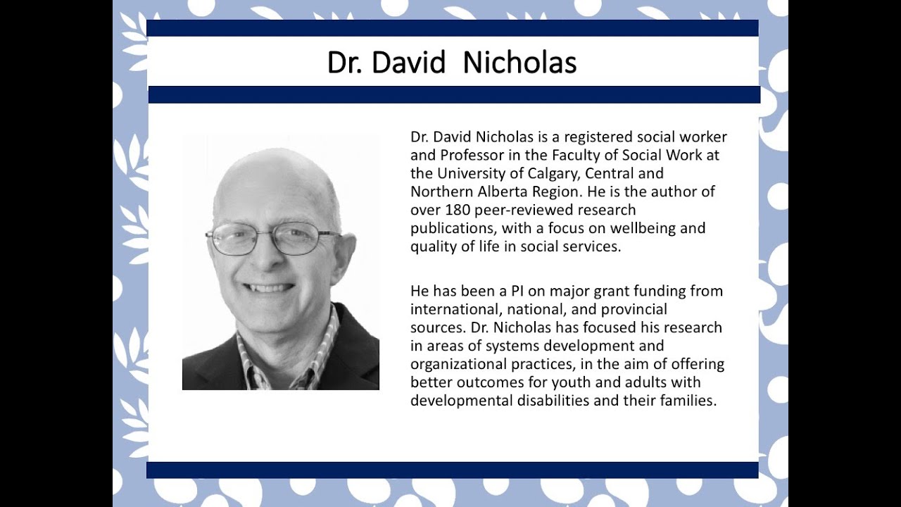 Dr. David Nicholas - Transitions into Adulthood for Individuals on the ...