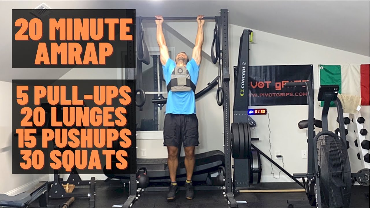 20 Minute AMRAP - 5 Pull-ups, 20 Lunges, 15 Push-ups, 30 Squats - YouTube