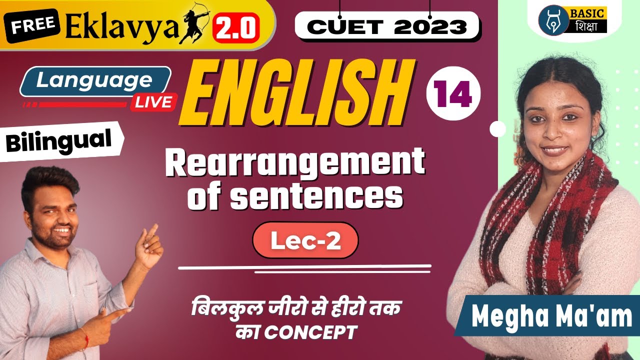 Rearrangement of Sentences-2|Free CUET 2023 Language Preparation|CUET Free English Language ...