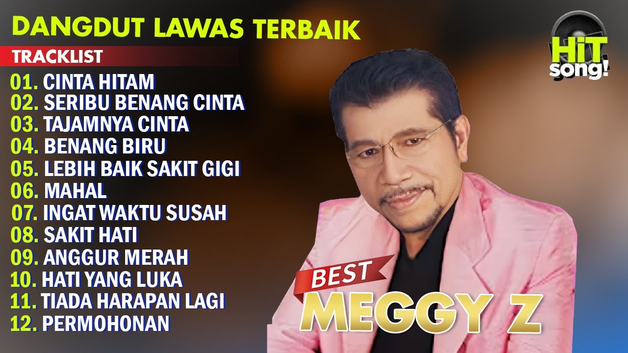 MEGGY Z FULL ALBUM PILIHAN 2023 || CINTA HITAM - SERIBU BENANG CINTA ...