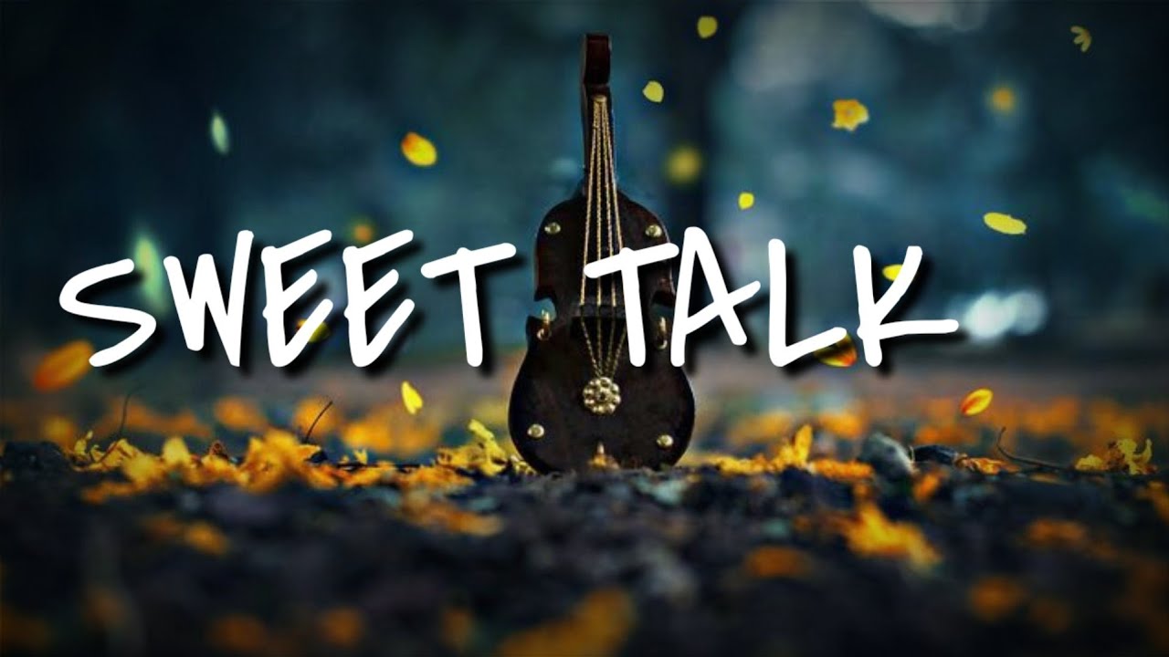 Tyra Chantey- Sweet Talk (lyrics) - YouTube