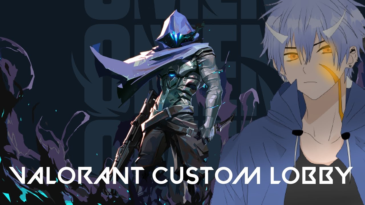 [VALORANT] CUSTOM LOBBY WITH STAFF - YouTube
