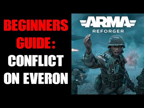 Beginners Guide: Arma Reforger Conflict Everon Large Map, Rules, What ...