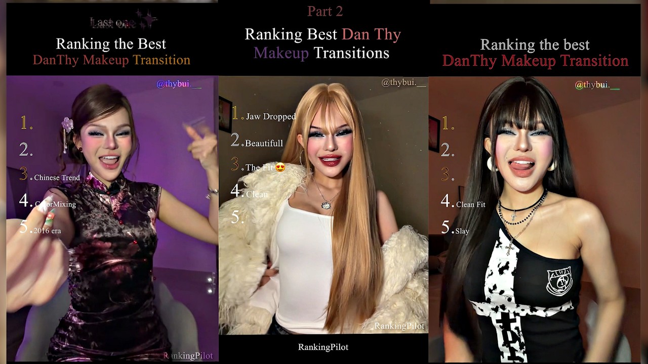 Ranking the best DanThy makeup Transitions - YouTube