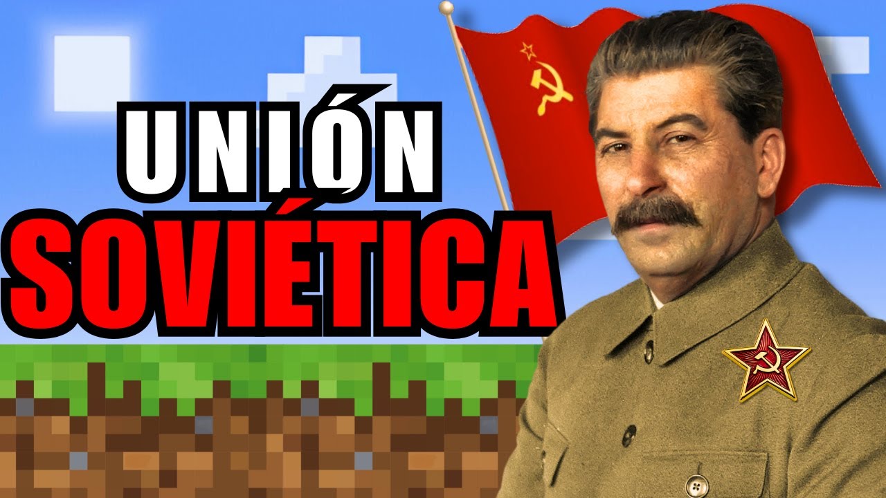 La Unión Soviética EXPLICADA en Minecraft - YouTube