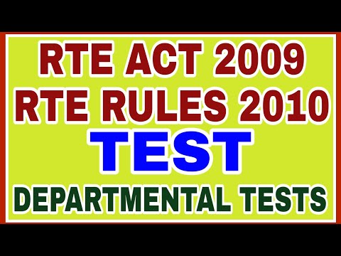 RTE ACT 2009 RTE RULES 2010 GOT 88 DEPARTMENTAL TESTS