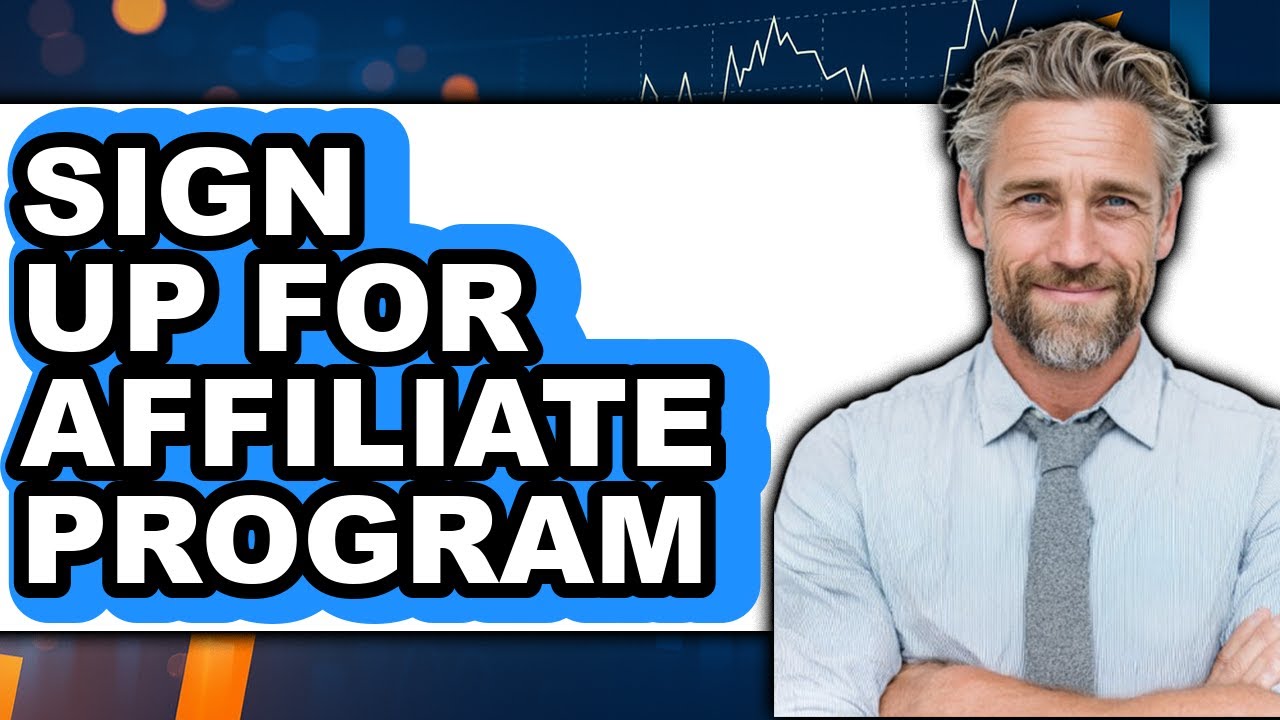 How to Sign Up for an Affiliate Program (Updated 2025) - YouTube