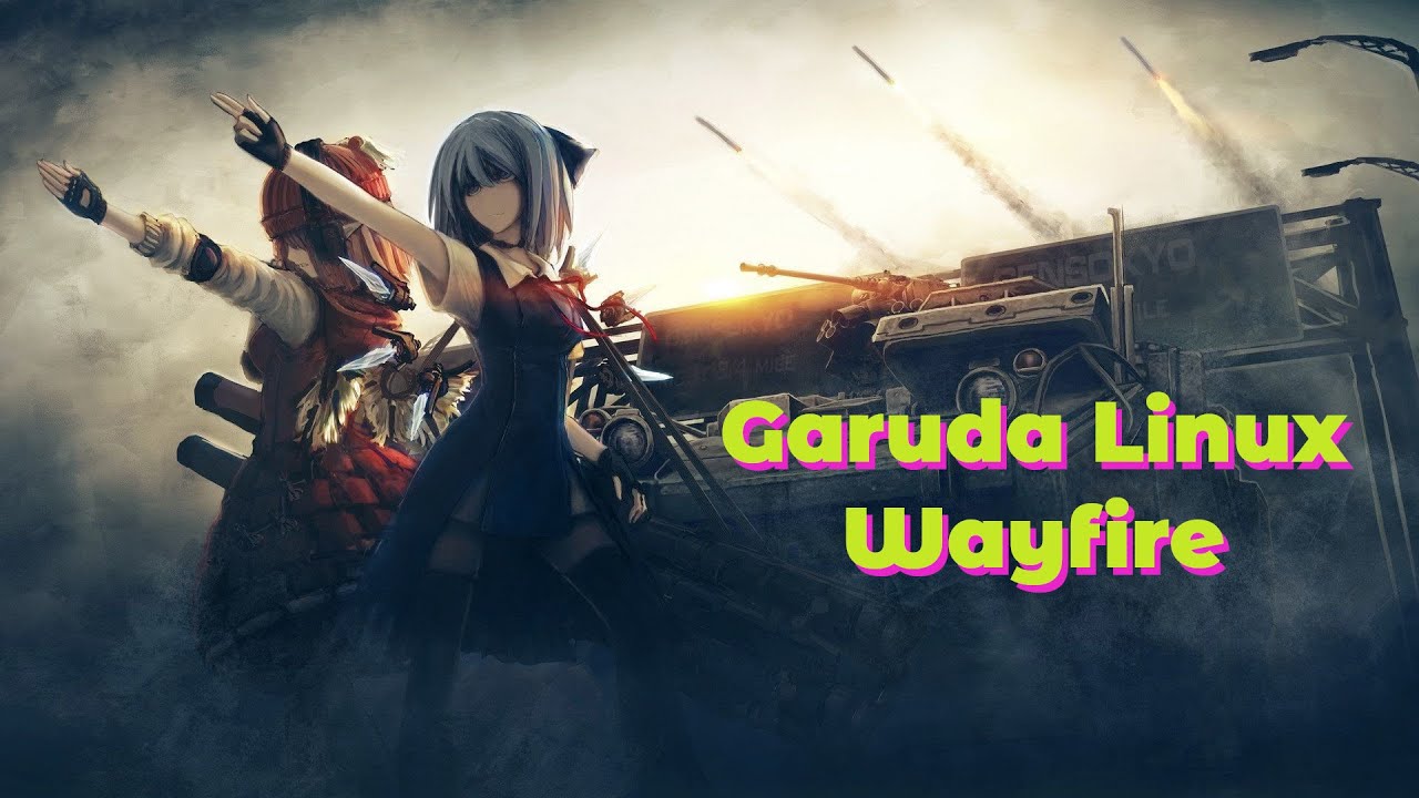 Review Garuda Linux Wayfire - YouTube