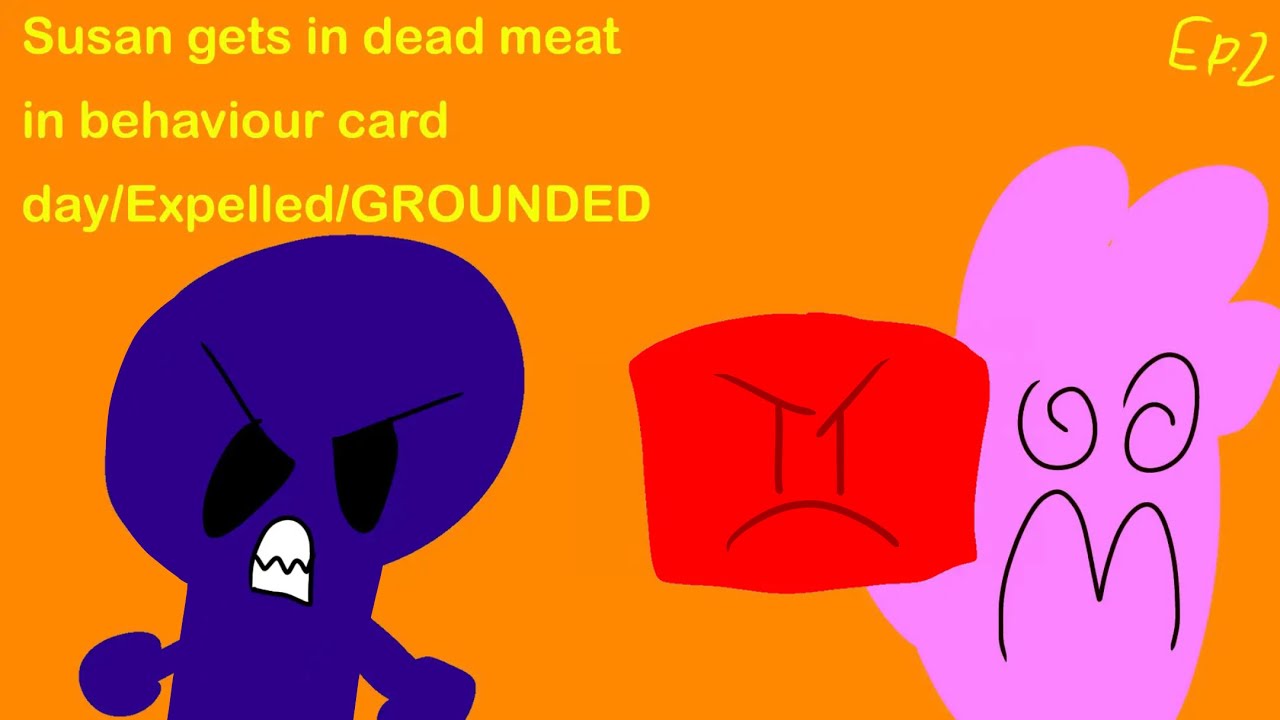Susan Gets Grounded S1 E2: Susan gets in dead meat in behaviour card ...
