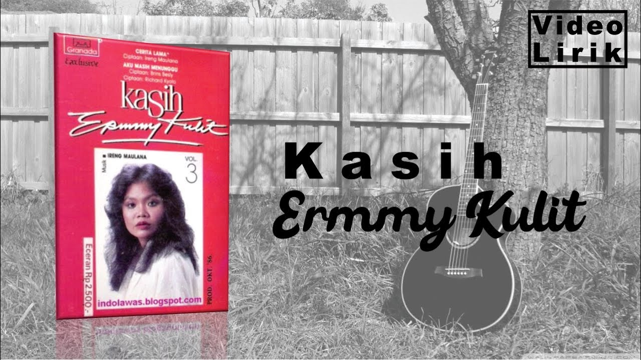 Ermy Kulit - Kasih | Video Lirik - YouTube