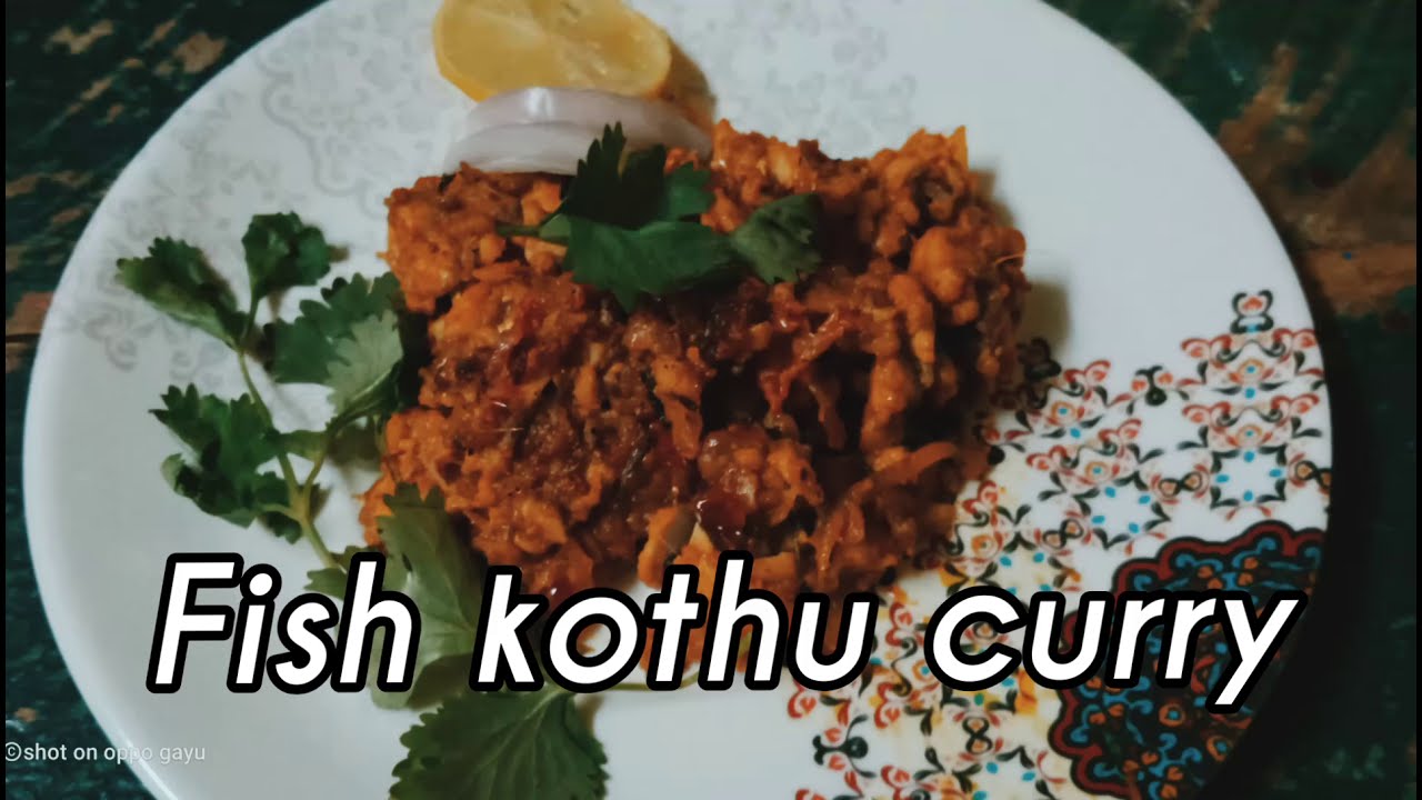 Fish kothu curry | - YouTube