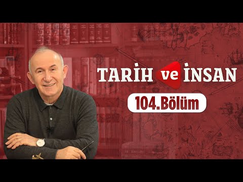 Tarih ve İnsan 104. Bölüm | Osmanlı'da Aile Kavramı 13 Ekim 2020