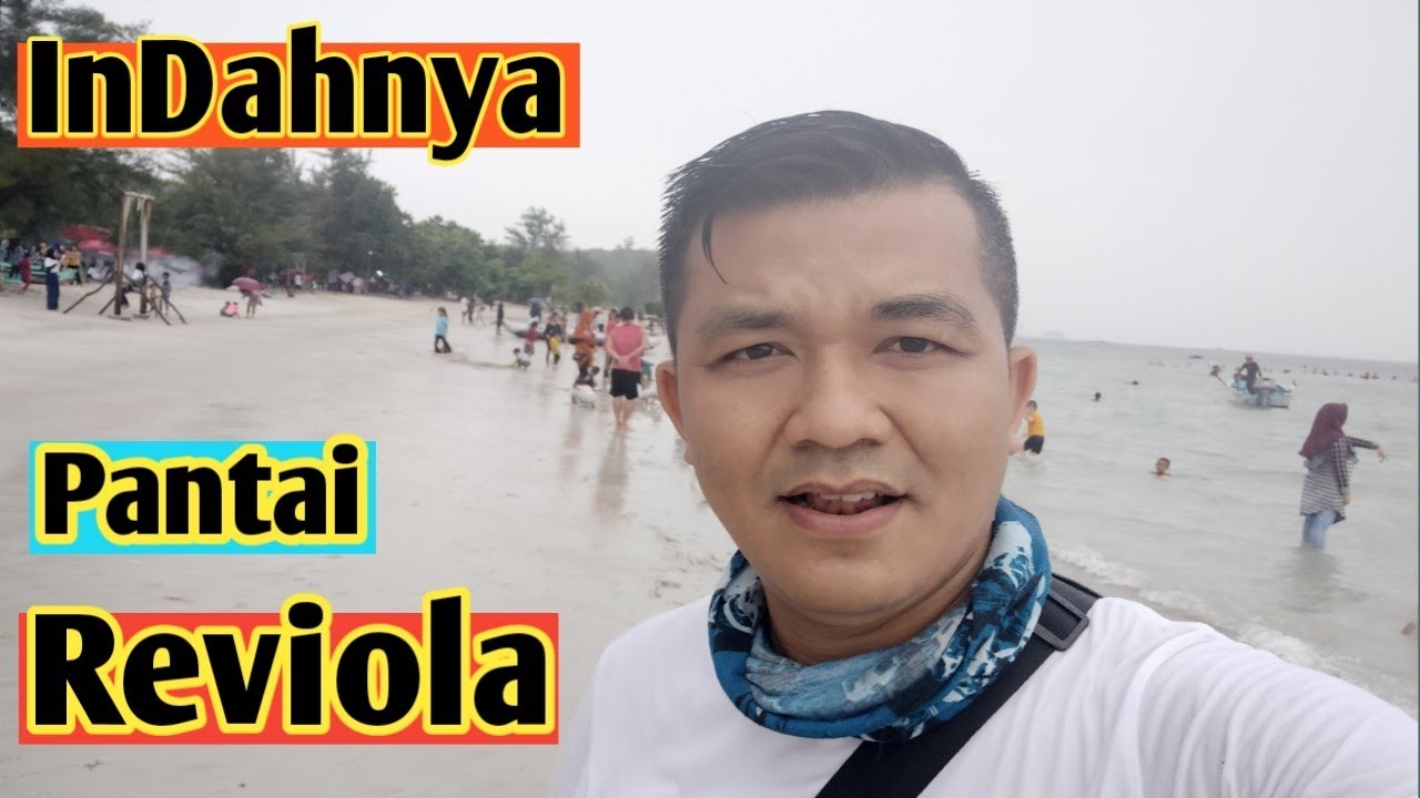 MENIKMATI INDAHNYA ALAM REVIOLA BEACH - BARELANG - BATAM - YouTube